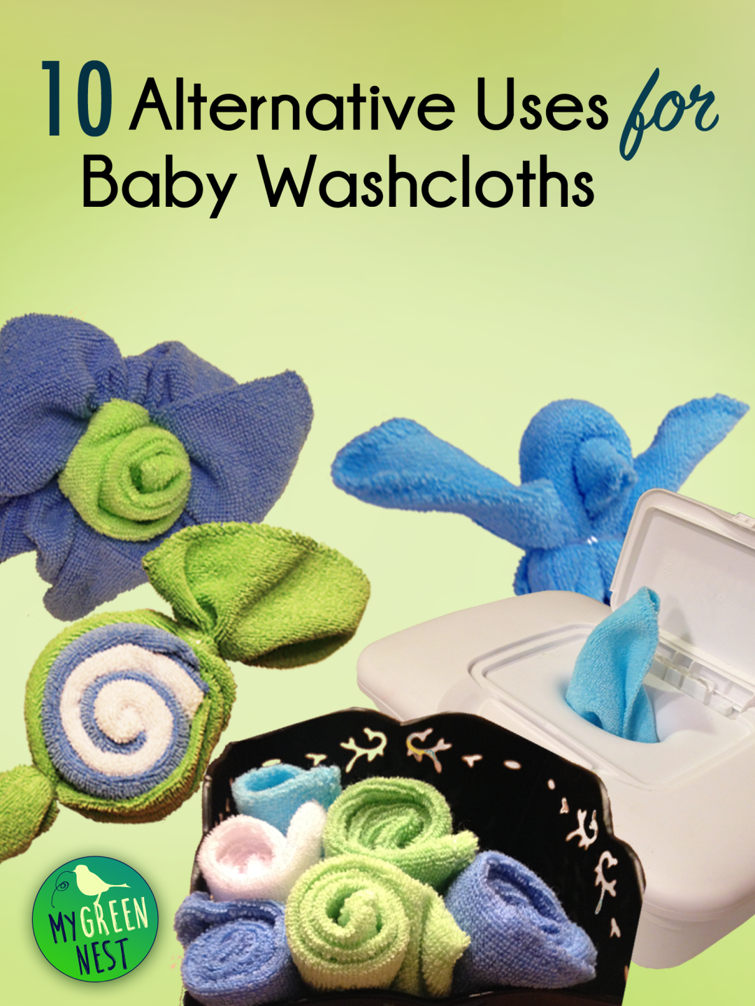 10 Alternative Uses For Baby Washcloths! - MyGreenNest.com